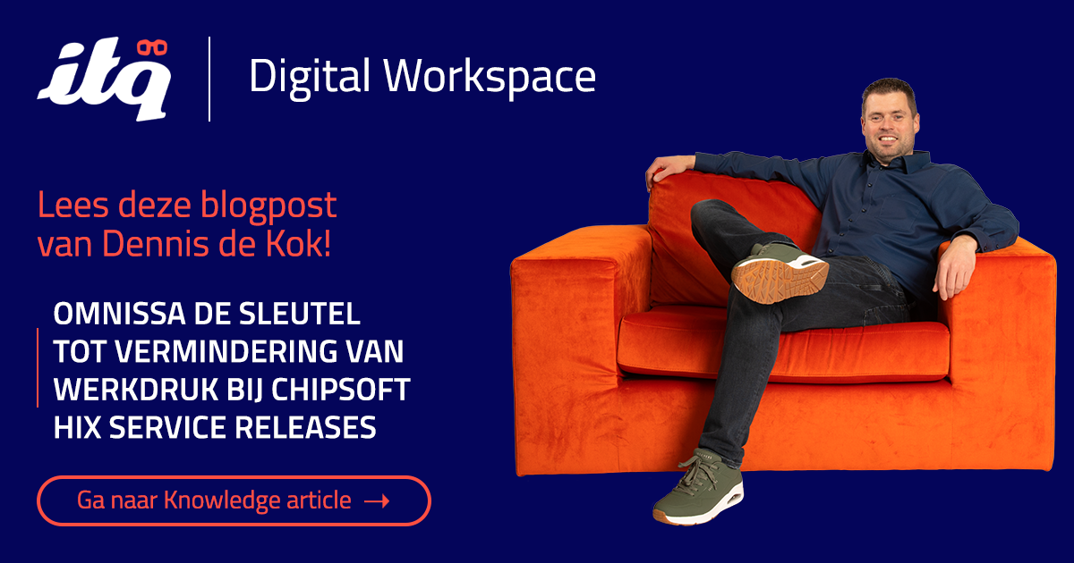 Omnissa de Sleutel tot Vermindering van Werkdruk bij Chipsoft HiX ...